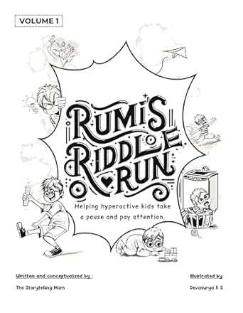 Rumi's Riddle Run: Helping hyperactive kids take a pause and pay ...