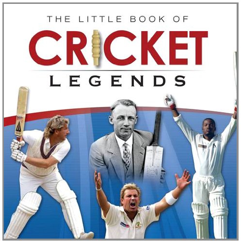 Little Book of Cricket Legends: Dellor, Mr Ralph: 9781909217102: Amazon ...