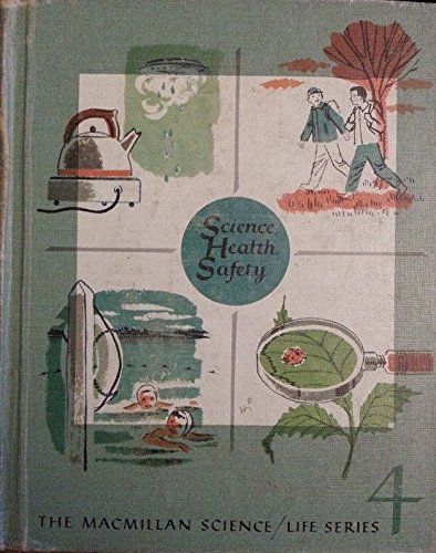 The MacMillan Science-Life Series Book 4: Barnard, J. Darrell , Celia ...