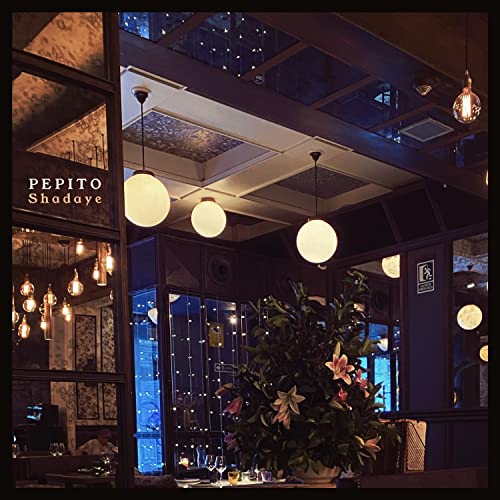 Play Pepito by Shadaye on Amazon Music Unlimited