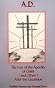 A.D. The Fate of the Apostles of Christ (and Others) After the ...