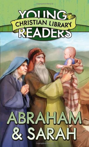 Amazon.com: Abraham and Sarah (Young Readers' Christian Library ...