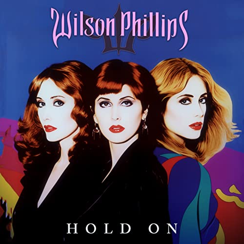 Play Hold On (Re-Recorded / Remastered) by Wilson Phillips on Amazon Music