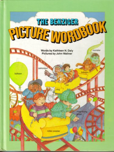 The Benziger Picture Wordbook: Kathleen N. Daly, Wallner, John ...