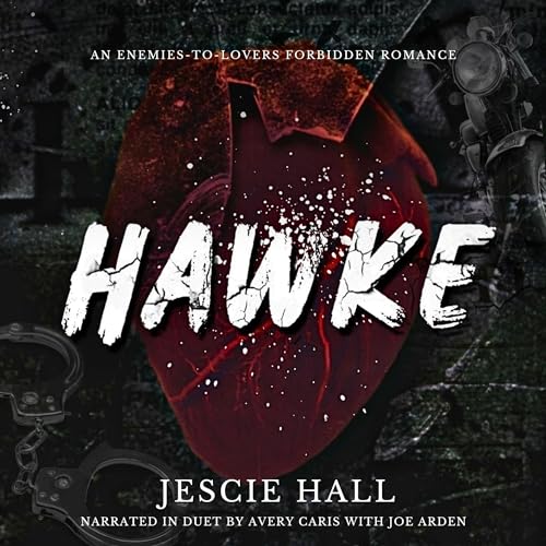 Amazon.com: Hawke (Audible Audio Edition): Jescie Hall, Joe Arden ...