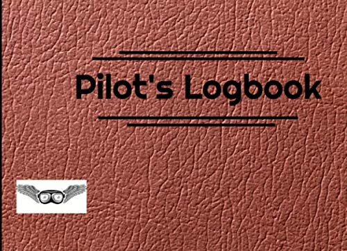 Pilot's logbook: Logbook (EASA compliant) for professional, private or ...