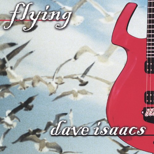 Amazon.com: Flying : Dave Isaacs: Digital Music