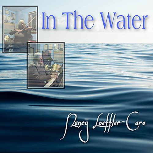 In The Water de Nancy Loeffler-Caro en Amazon Music Unlimited