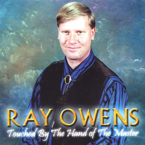 Amazon Music - Ray OwensのTouched By The Hand Of The Master - Amazon.co.jp