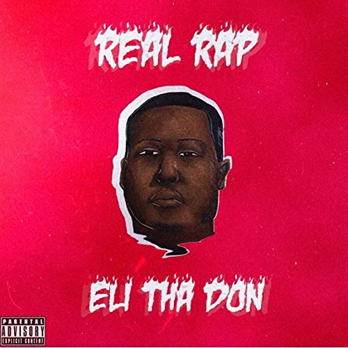 Real Rap de Eli Tha Don en Amazon Music Unlimited