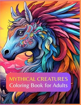 Amazon.com: Mythical Creatures Coloring Book for Adults: 50 Fantasy Mystical Illustrations ...