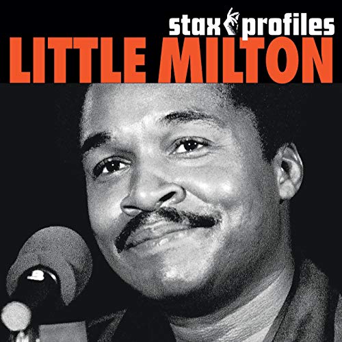 Amazon.com: Stax Profiles: Little Milton : Little Milton: Digital Music