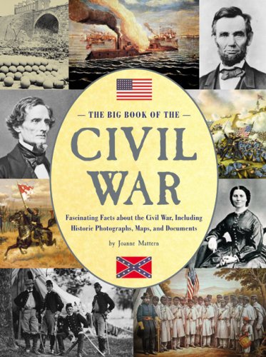 The Big Book of the Civil War: Fascinating Facts about the Civil War ...