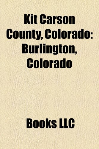 Buy Kit Carson County, Colorado Book Online at Low Prices in India ...