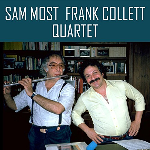 Amazon.com: Sam Most Frank Collett Quartet (feat. Sam Most, Frank ...