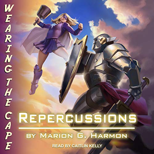 Amazon.com: Repercussions: Wearing the Cape Series, Book 8 (Audible ...
