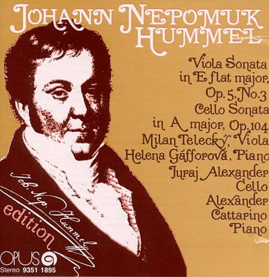 Johann Nepomuk Hummel, Milan Telecky, Helena Gaffopova, Juraj Alexander ...