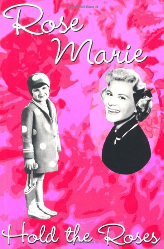 Hold the Roses: Marie, Rose: 9780813122649: Amazon.com: Books