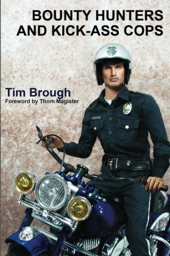Amazon.com: Bounty Hunters and Kick-ass Cops: 9781610983525: Brough ...