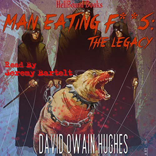 Amazon.com: Man Eating F-Ks: The Legacy (Audible Audio Edition): David ...