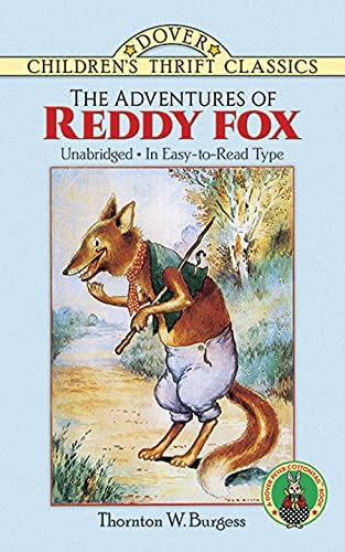 The Adventures of Reddy Fox (Dover Children's Thrift Classics): Burgess ...