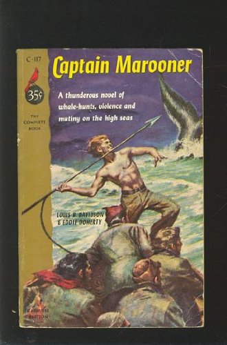 Captain Marooner: Davidson, Louis B. And Eddie Doherty: Amazon.com: Books