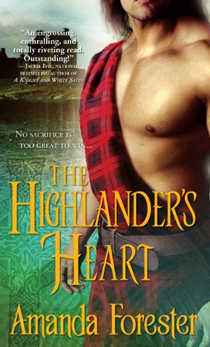 The Highlander's Heart (The Highlander Series Book 2) eBook : Forester ...