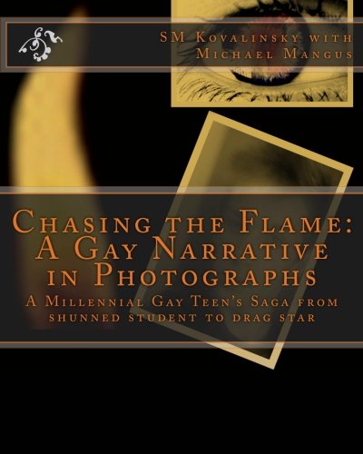 Amazon.com: Chasing the Flame: A Gay Narrative in Photographs eBook ...