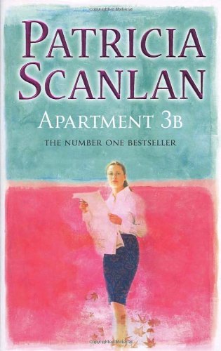 Apartment 3b: Amazon.co.uk: Scanlan, Patricia: 9780553818864: Books