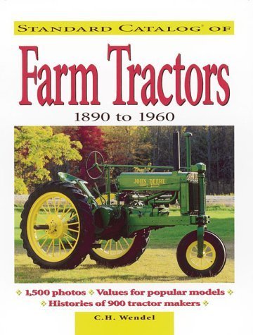 Buy Standard Catalog of Farm Tractors to 1960 Book Online at Low Prices ...