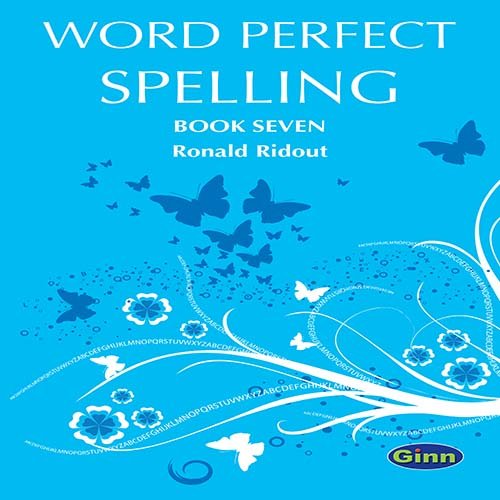 Ginn Word Perfect Spelling Book by Pearson for Class 7 : Ronald Ridout ...