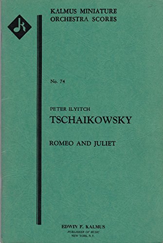 Romeo and Juliet (Octavo size): Miniature Score (Kalmus Edition ...
