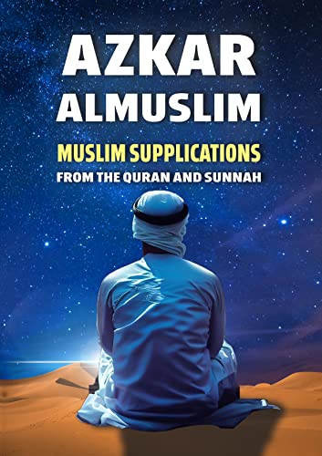 azkar almuslim: Muslim supplications eBook : Ahmed, Mohamed: Amazon.in ...