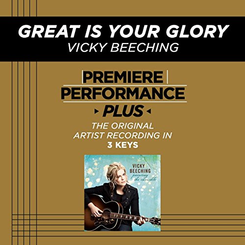Premiere Performance Plus: Great Is Your Glory by Vicky Beeching on ...