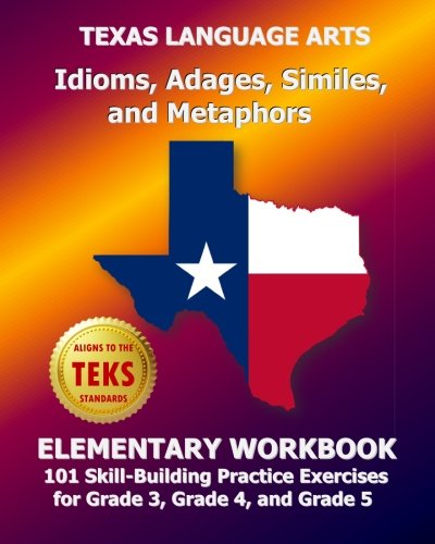 Amazon.com: TEXAS LANGUAGE ARTS Idioms, Adages, Similes, and Metaphors ...