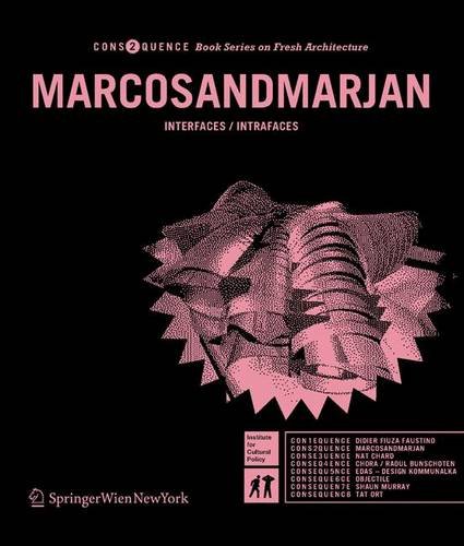 Marcosandmarjan (Consequence Book Series on Fresh Architecture ...