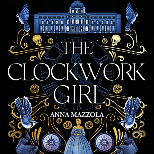 Amazon.com: The Clockwork Girl (Audible Audio Edition): Anna Mazzola ...