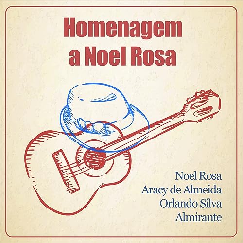 Reproduzir Homenagem a Noel Rosa de Noel Rosa, Aracy de Almeida ...