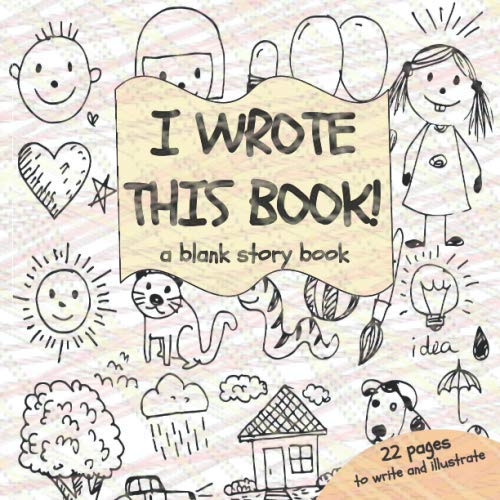 Blank Story Book: I Wrote This Story: Amazon.co.uk: Classroom, Creative ...
