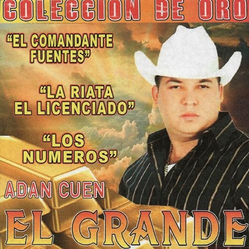 Play Coleccion de Oro by Adan Cuen El Grande on Amazon Music