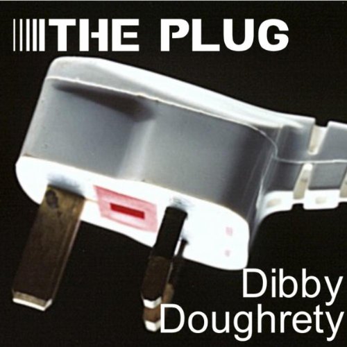 Amazon.co.jp: The Plug : Dibby Doughrety: Digital Music