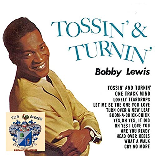 Tossin' and Turnin' by Bobby Lewis on Amazon Music Unlimited
