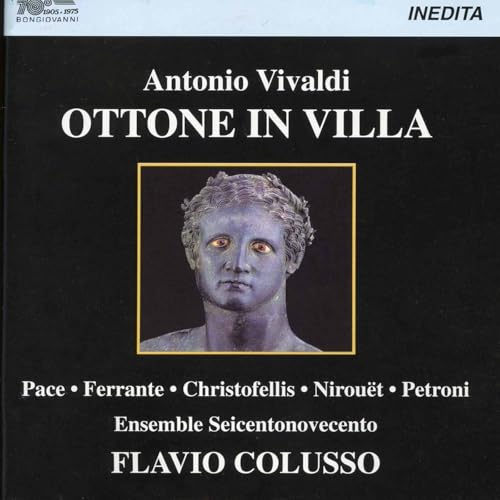 Play Vivaldi: Ottone in Villa, RV 729 by パトリシア・パーチェ, Anna Maria ...