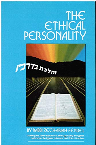 The Ethical Personality: Zechariah Fendel: Amazon.com: Books