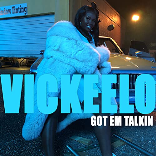 Got Em Talking de VickeeLo en Amazon Music Unlimited