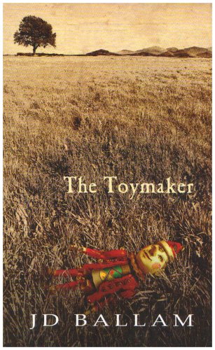 The Toymaker: Amazon.co.uk: Ballam, J.D.: 9781905605156: Books