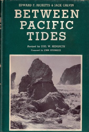 Between Pacific Tides: An Account of the habits and habitats of some ...