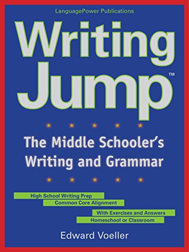 Writing Jump: The Middle Schooler's Writing and Grammar (English Edition) eBook : Voeller ...