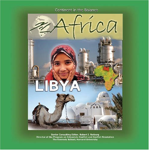 Amazon.com: Libya (Africa: Continent in the Balance): 9781422200834 ...