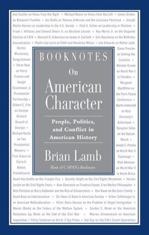Booknotes on American Character: People, Politics, and Conflict in ...